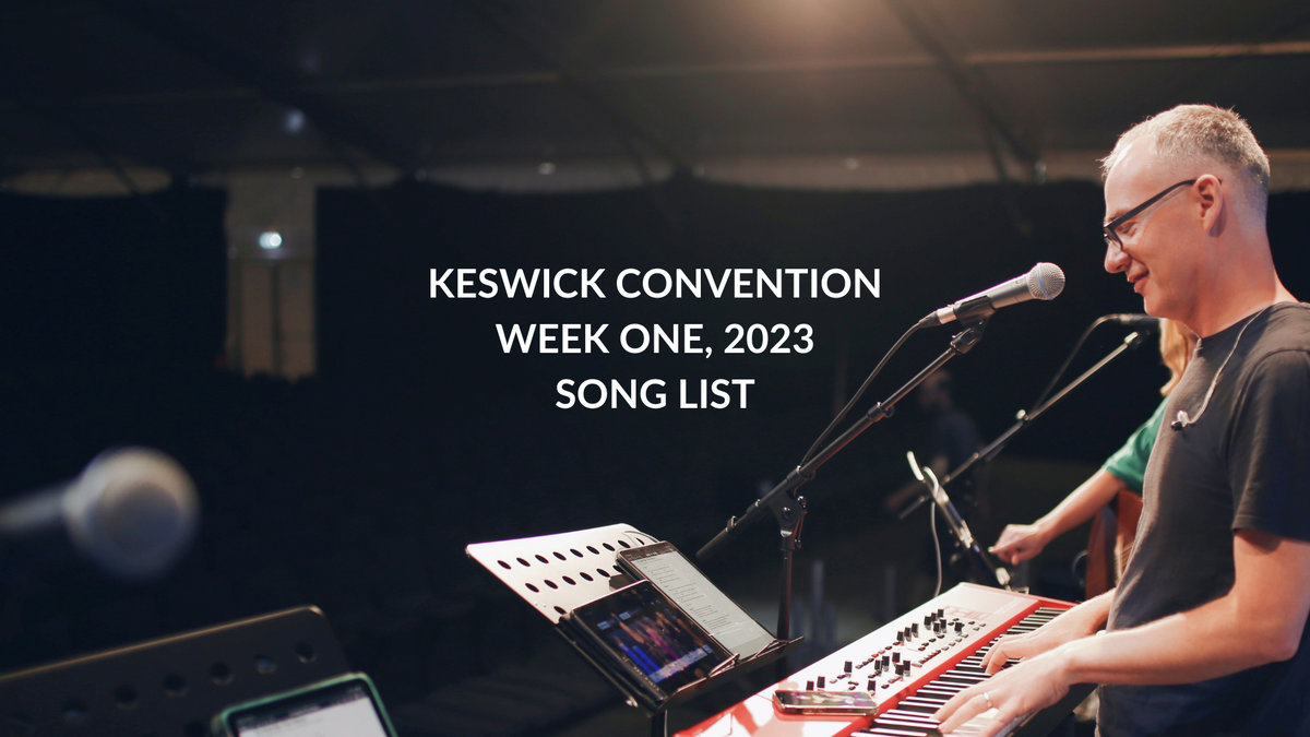 Keswick Song List 2023 – Emu Music